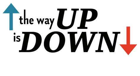 The Way Up Is Down Compass Bible Church Huntington Beach