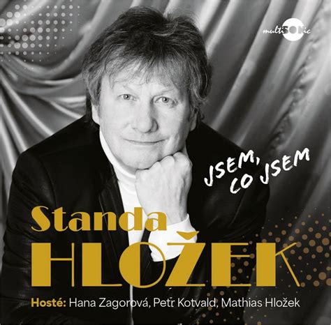 Jsem Co Jsem Stanislav Hložek Cd Od 200 Kč Zbozicz