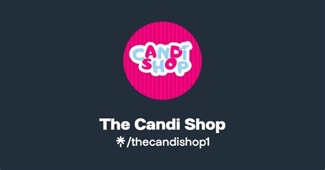 The Candi Shop Instagram Facebook Tiktok Linktree