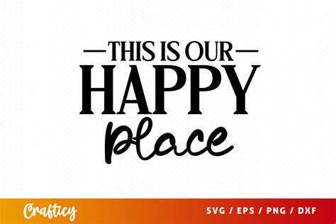 Free This Is Our Happy Place Svg Gráfico Por Graftify · Creative Fabrica