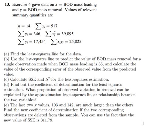 Solved 13 Exercise 4 Gave Data On X Bod Mass Loading And