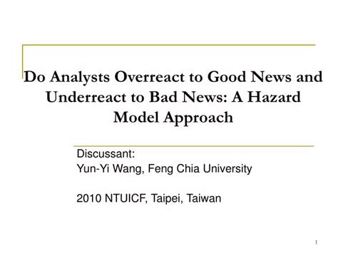 Ppt Do Analysts Overreact To Good News And Underreact To Bad News A