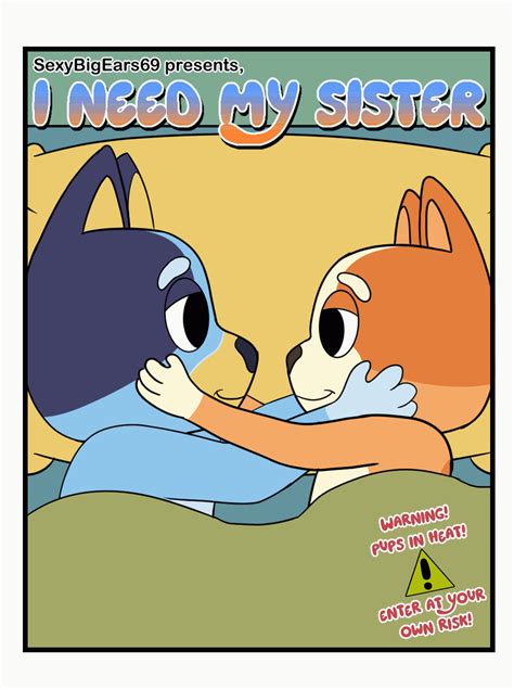Sexybigears69 I Need My Sister
