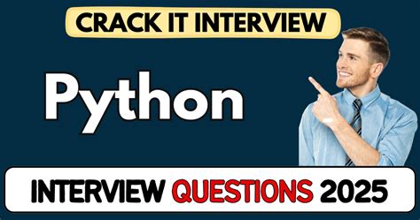 Python Interview Questions 2025 Crack It Interview