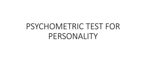 Psychometric Test For Personalitypptx