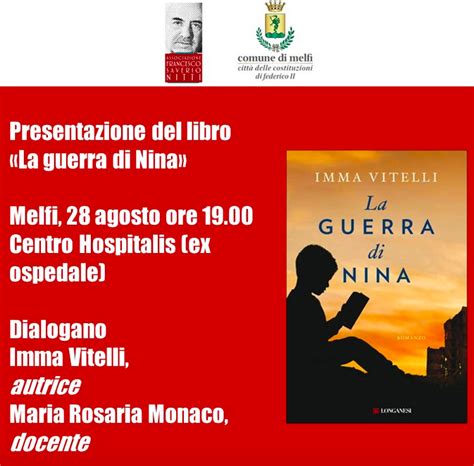 A Melfi La Presentazione Del Libro La Guerra Di Nina Di Imma Vitelli Il Corriere Lucano