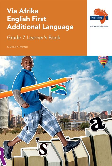 Via Afrika English First Additional Language Grade 7 Learners Book P