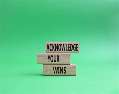 Acknowledge Your Wins Symbol Concept Words Acknowledge Your Wins On Wooden Blocks Beautiful