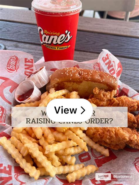 My Go To Raising Canes Order Best Chicken Fingers Fries And Sauce