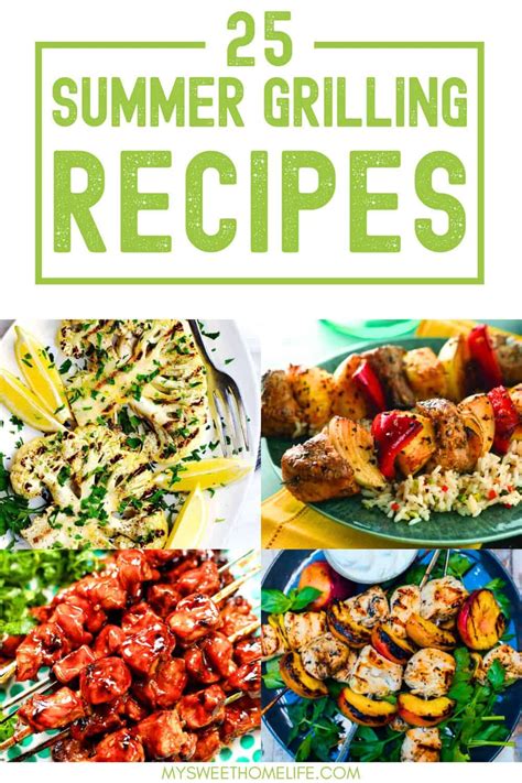 30 Delicious Summer Grilling Recipes My Sweet Home Life