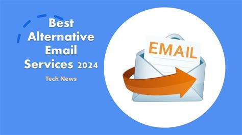 List Of Best Alternative Email Services 2024 Waredata Tech Enthusiast