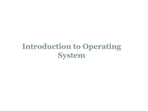 Presentation On Operating System Ppt