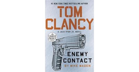 Tom Clancy Enemy Contact By Mike Maden