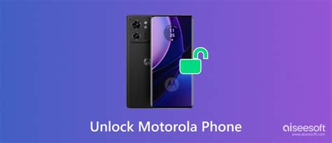 [solved] How To Unlock Motorola Phone 4 Quick Solutions