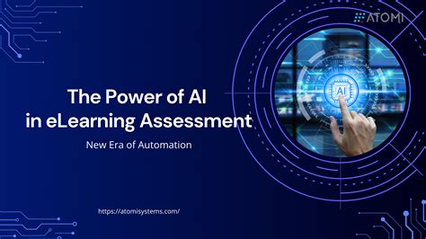 The Power Of Ai In Elearning Assessments A New Era Of Automation
