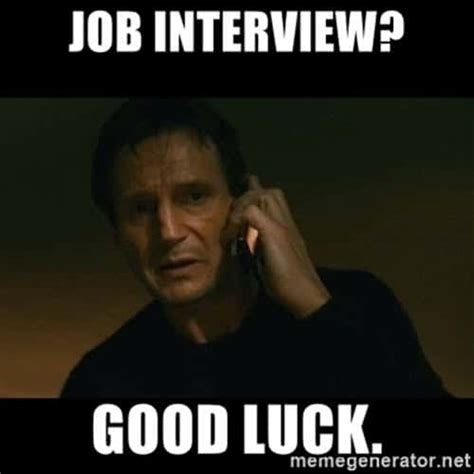 30 Funniest Job Interview Memes Of All Time