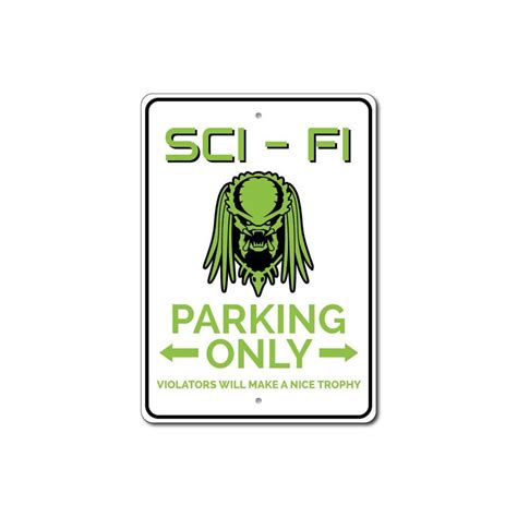 Sci Fi Lover Sign Sci Fi Parking Sign Alien Decorative Aluminum Metal
