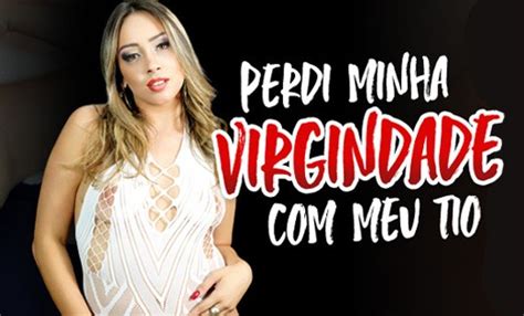 Perdi Minha Virgindade Com Meu Tio Teste De Fudelidade