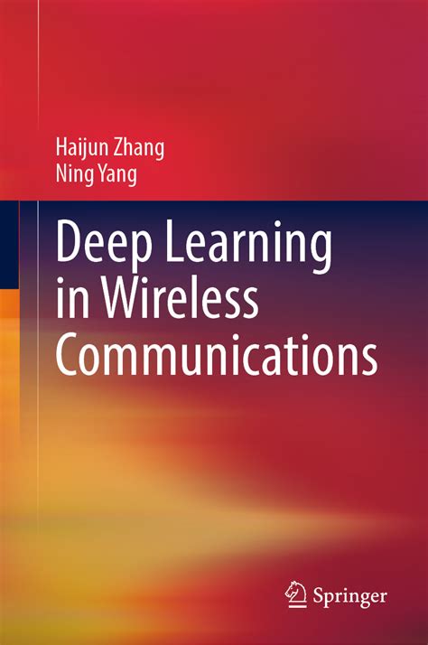 Deep Learning In Wireless Communications E Book Pdf Perry Rhodan