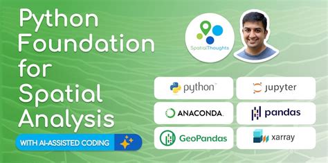 Python Foundation For Spatial Analysis Spatial Thoughts