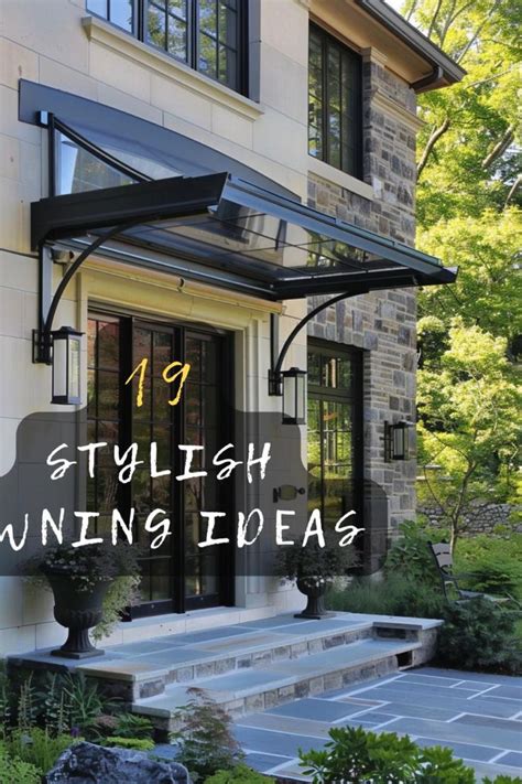 19 Stylish Awning Ideas For Your Door Video Over The Door Canopy