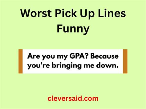 700 Worst Pick Up Lines Thatll Get You Blocked In 2025