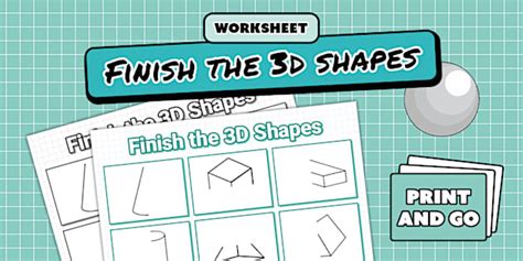 Finish The 3d Shapes Worksheet Twinkl