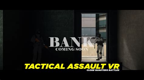 Tactical Assault Vr Bank Preview Oculus Meta Quest 2 Cqb Milsim