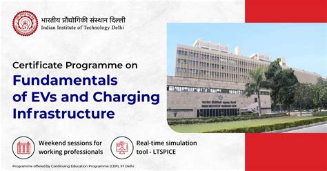 Iit Delhis Certificate Programme On Fundamentals Of Ev And Charging
