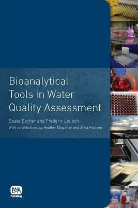 Bioanalytical Tools In Water Quality Assessment Nhbs Academic