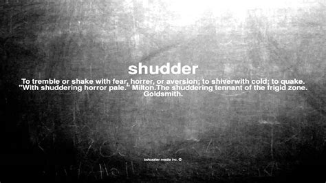 What Does Shudder Mean Youtube