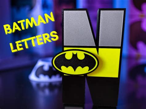 Batman Letters Free 3d Print Model Makerworld