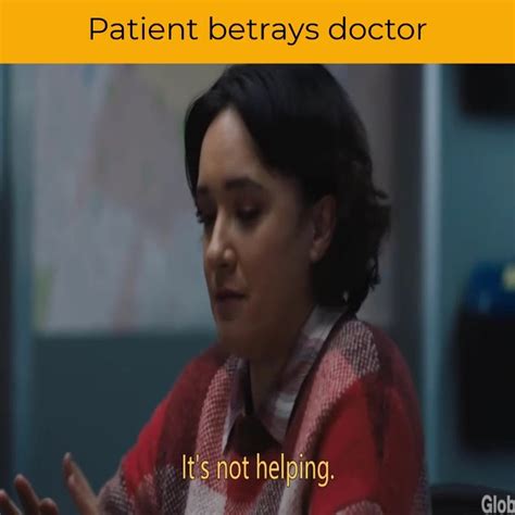 What Caused This Patient To Betray His Doctor What Caused This