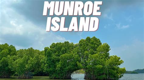 Munroe Island Kollam Boat Service In Munroe Thuruthu മൺറോ തുരുത്ത്