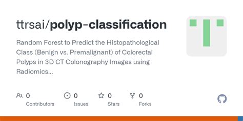 Github Ttrsaipolyp Classification Random Forest To Predict The Histopathological Class