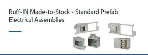 Ruff In™ Made To Stock Standard Prefab Electrical Assemblies Gb Agencies Ltd