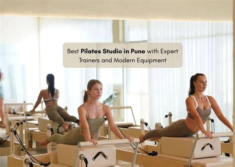 Best Pilates Studio In Pune Expert Trainers And Equipment