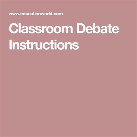 Classroom Debate Instructions