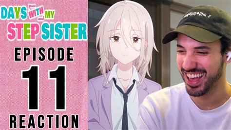 Days With My Stepsister Episode 11 Reaction Brother And Sister Youtube