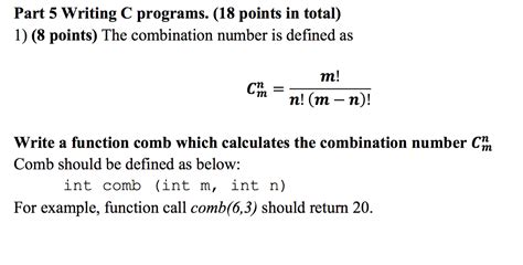 solved the combination number is defined as c n m m n