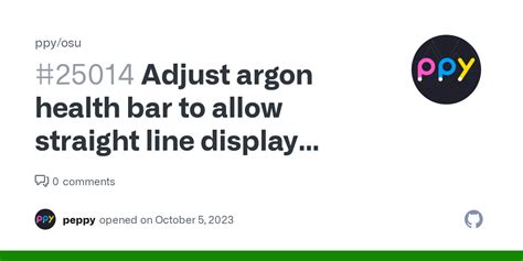 Adjust Argon Health Bar To Allow Straight Line Display Mode · Issue 25014 · Ppyosu · Github
