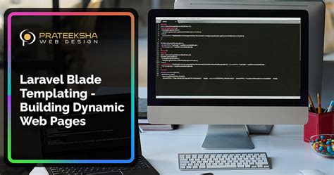 Dynamic Web Page Creation With Laravel Blade Templating
