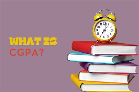 What Is Cgpa Meaning And How To Calculate