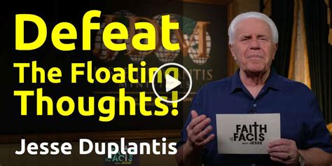 Jesse Duplantis August 31 2022 Faith The Facts Defeat The Floating