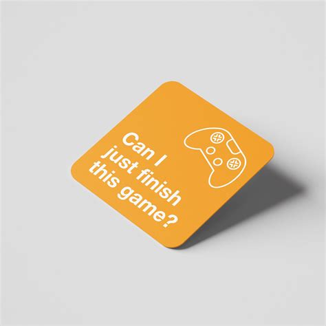 Can I Just Finish This Game Gamer Coaster Controller The Not Soppy Store