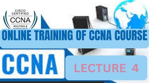 Ccna Routing And Switching Online Training Lecture 4 Youtube