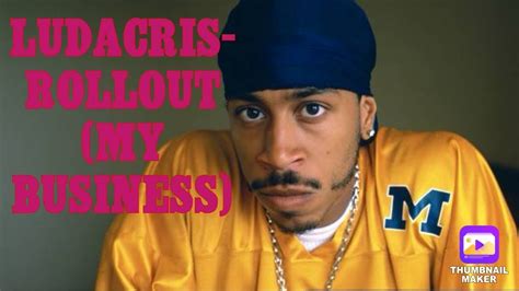 Ludacris Rollout My Business Reaction Youtube