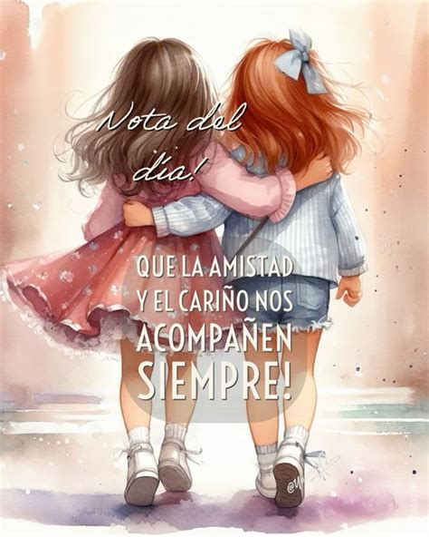 La Amistad Sincera Gran Compañera Cute Picture Quotes Christian