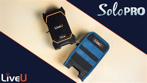 Hands On Review Liveu Solo Pro Bandh Explora