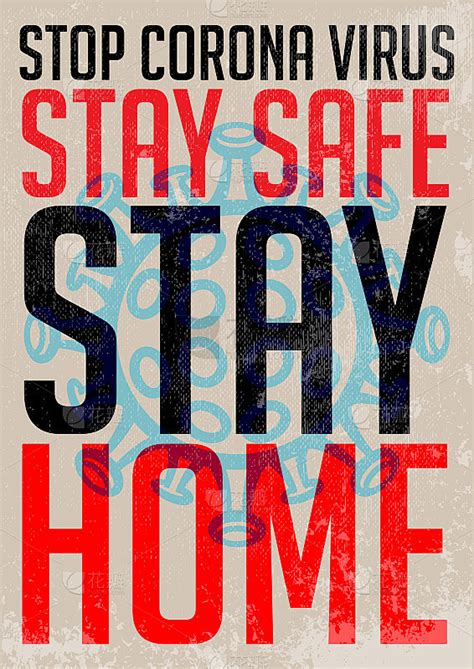 阻止病毒电晕。保持安全。呆在家里”